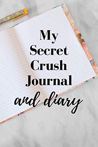 MY SECRET CRUSH JOURNAL AND DIARY: Erick, Fred: 9798629525035: Amazon ...