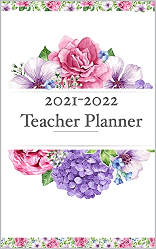 Amazon | 2021-2022 TEACHER Planner - Teacher Floral Planner 2021-2022 ...