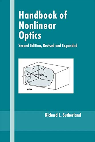 Handbook of Nonlinear Optics (ISSN 82), Sutherland, Richard L., eBook ...