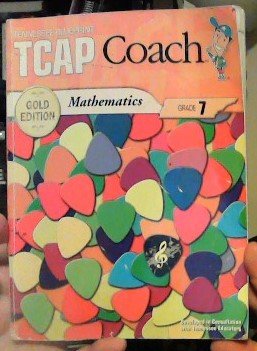 Tennessee Blueprint TCAP Coach: Mathematics Grade 7 (Gold Edition ...