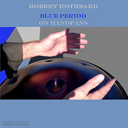 Blue Period On Handpans by Robert Rothbard on Amazon Music - Amazon.com