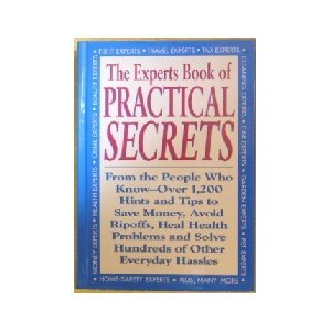 The Experts Book of Practical Secrets: Claflin, Edward: 9780875961804 ...