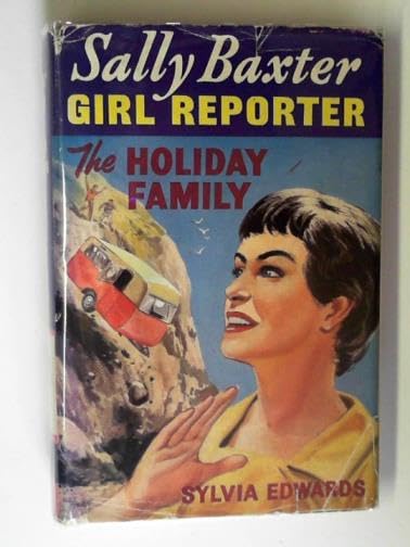 Sally Baxter-Girl Reporter-The Holiday Family: Amazon.co.uk: EDWARDS ...