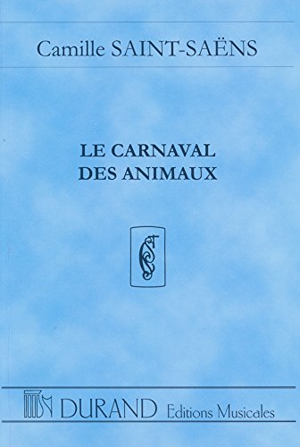 CARNAVAL ANIMAUX POCHE PARTITION: CAMILLE SAINT-SAENS: 9790044051625 ...