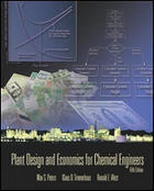Chemical Engineering Design: Principles, Practice and Economics of Plant and Process Design ...