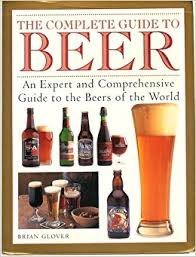 The Complete Guide to Beer: Amazon.co.uk: 9781840812503: Books