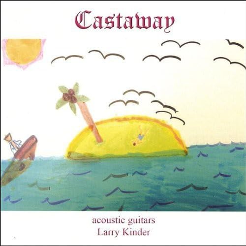Larry Kinder - Castaway - Amazon.com Music