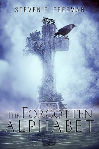 Book review of The Forgotten Alphabet - Readers' Favorite: Book Reviews ...