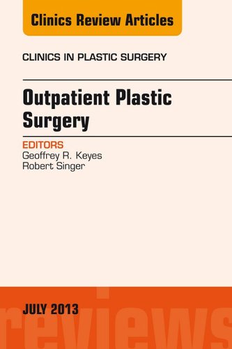 Amazon.com: Outpatient Plastic Surgery, An Issue of Clinics in Plastic ...