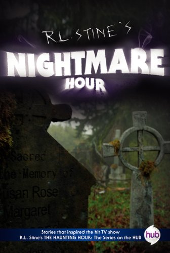 Nightmare Hour TV Tie-in Edition eBook : Stine, R.L.: Amazon.co.uk ...