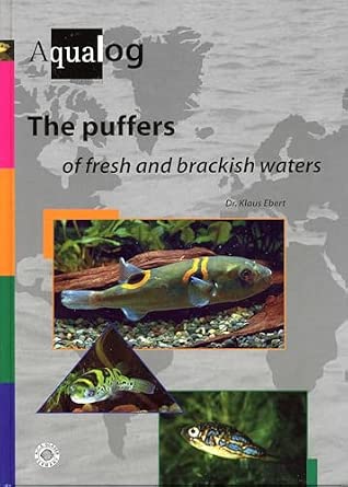 Buy Aqualog the Puffers of Fresh and Brakish Waters Book Online at Low ...