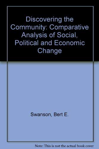 Discovering the Community: Comparative Analysis of Social, Political ...