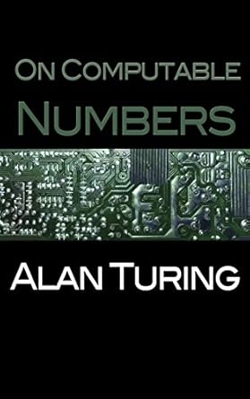 On Computable Numbers eBook : Turing, Alan: Amazon.in: Kindle Store