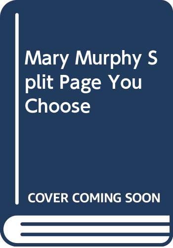 Mary Murphy Split Page You Choose: Murphy, Mary: 9789074892360: Amazon ...