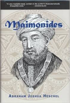 Maimonides: A Biography by Heschel, Abraham Joshua: Heschel, Abraham ...