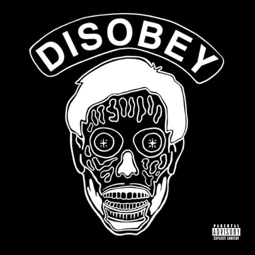 DISOBEY [Explicit] by Above Top Secret on Amazon Music - Amazon.co.uk