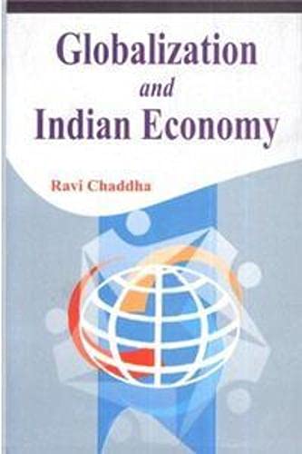 Globalization & Indian Economy: RaviChaddha: 9788184202823: Amazon.com ...