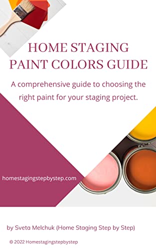 Home Staging Paint Colors Guide: A comprehensive guide to choosing the ...