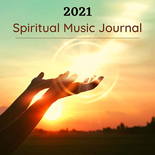 2021 Spiritual Music Journal - Relaxing Christian Music to Celebrate ...