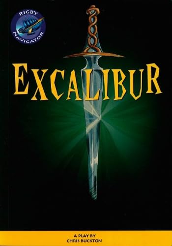 Buy Navigator: Excalibur Guided Reading Pack (NAVIGATOR POETRY & PLAYS ...