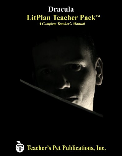Dracula LitPlan - A Novel Unit Teacher Guide With Daily Lesson Plans ...