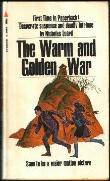The Warm and Golden War: Nicholas Luard: Amazon.com: Books
