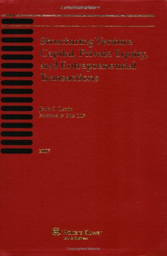 Structuring Venture Capital, Private Equity and Entrepreneurial ...