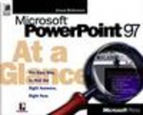 Microsoft PowerPoint at a Glance (At a Glance (Microsoft)): Perspection ...