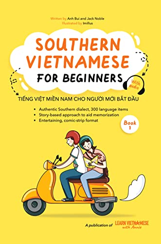 Southern Vietnamese for Beginners - Book 1 - Kindle edition by Bui, Anh ...