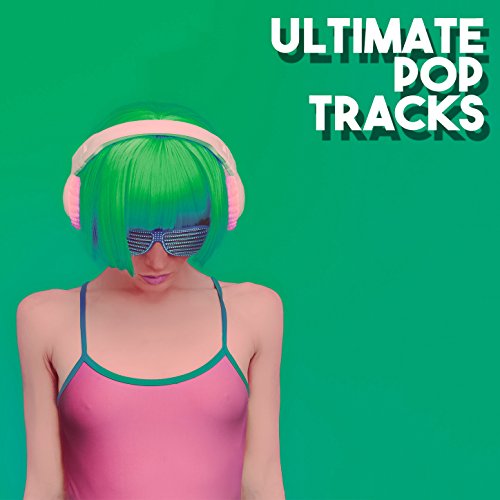 Play Ultimate Pop Tracks by Pop Tracks on Amazon Music