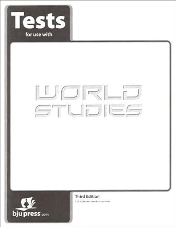 World Studies Tests 3rd Edition: BJU Press: 9781591669814: Amazon.com ...