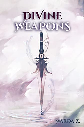Divine Weapons
