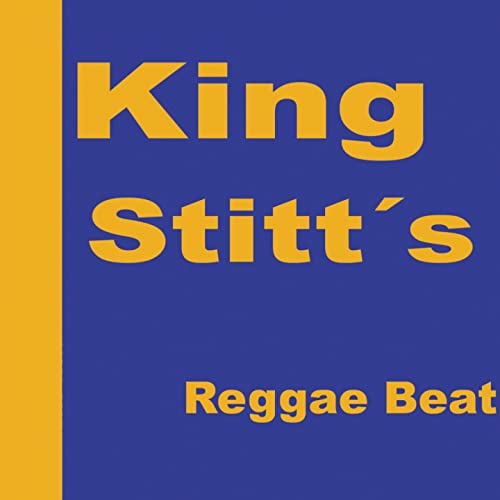 Amazon.com: Reggae Beat : King Stitt: Digital Music