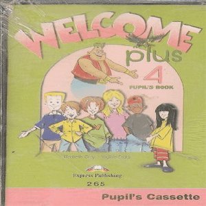 Welcome Plus: Level 4: Pupil's Cassette: unknown author: 9781842165959 ...