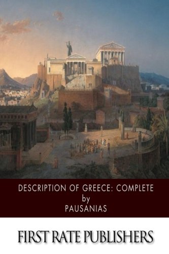 Description of Greece: Complete: Pausanias: 9781502885470: Amazon.com ...