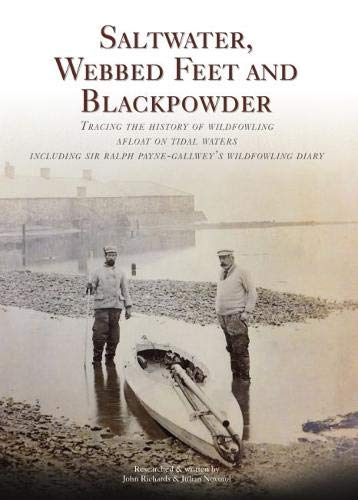 Saltwater, Webbed Feet and Blackpowder: Tracing the history of ...