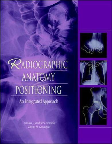 Radiographic Anatomy and Positioning: 9780838582381: Medicine & Health ...
