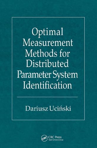 Optimal Measurement Methods For Distributed Parameter System Identification Systems