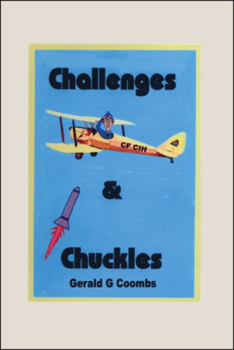 Challenges & Chuckles: Gerald G. Coombs: 9781412068680: Amazon.com: Books
