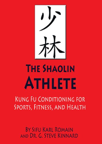 The Shaolin Athlete (Fung Fu Conditioning for Sports, Fitness, and ...