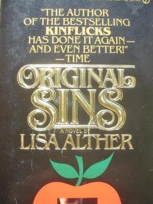Original Sins: Alther, Lisa: 9780451155177: Amazon.com: Books