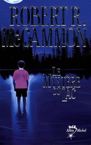 Le Mystère du lac : McCammon, Robert, Carn, Stéphane: Amazon.fr: Livres