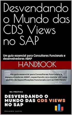 Amazon.com: Desvendando o Mundo das CDS Views no SAP: Um guia essencial ...