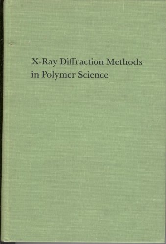 『X Ray Diffraction Methods in Polymer Science』｜感想・レビュー - 読書メーター