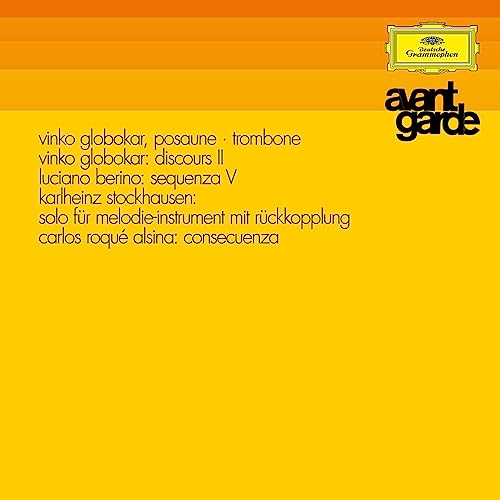 Écouter Globokar: Discours II / Berio: Sequenza V / Stockhausen: Solo ...