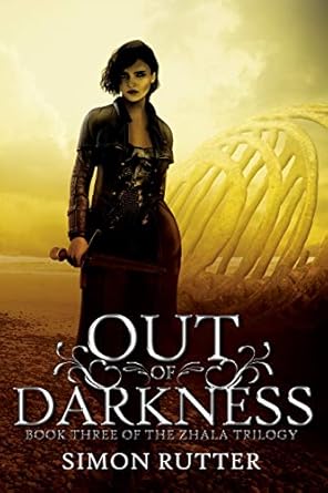 Amazon.com: OUT OF DARKNESS: Book III of the Zhala Trilogy eBook ...
