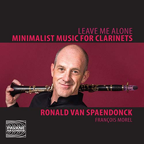 Play Leave Me Alone (Minimalist Music for Clarinets) by Ronald Van ...