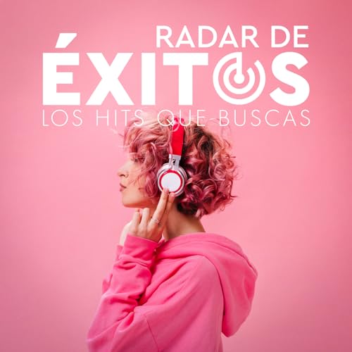 Amazon Music - VARIOUS ARTISTSのRadar De Éxitos - Los Hits Que Buscas ...
