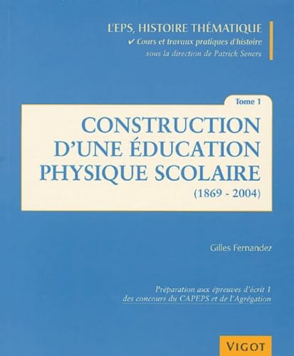 Amazon.co.jp: Construction d'une éducation physique scolaire : Tome 1 : 本