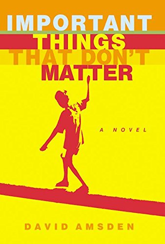 Amazon.com: Important Things That Don't Matter: 9780060513887: Amsden ...